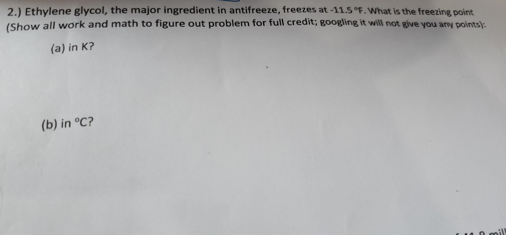 Solved 2.) Ethylene glycol, the major ingredient in | Chegg.com
