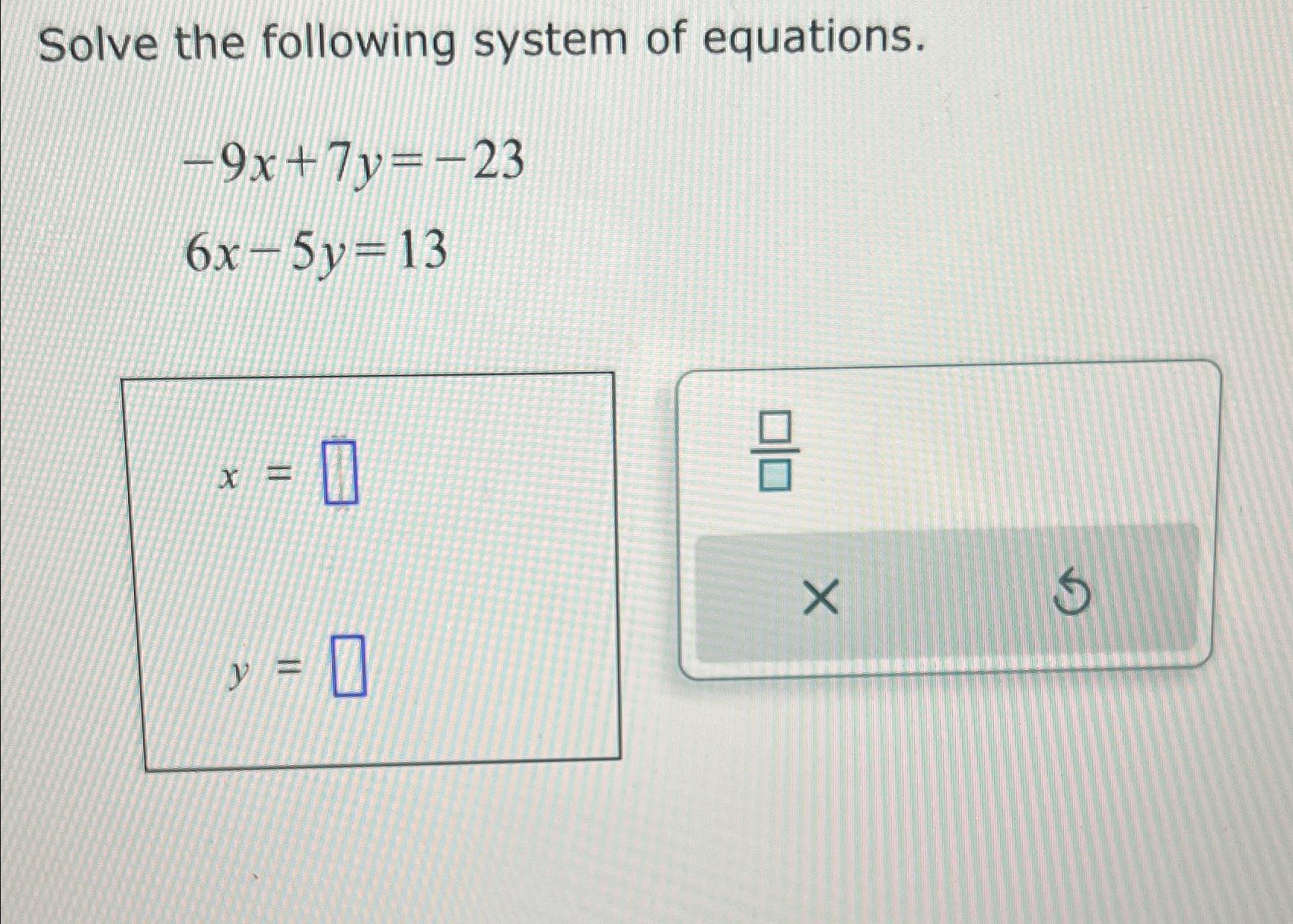Solved Solve the following system of | Chegg.com