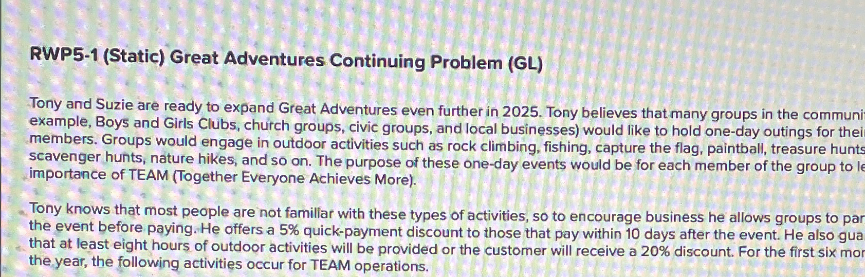 Solved RWP5-1 (Static) ﻿Great Adventures Continuing Problem | Chegg.com