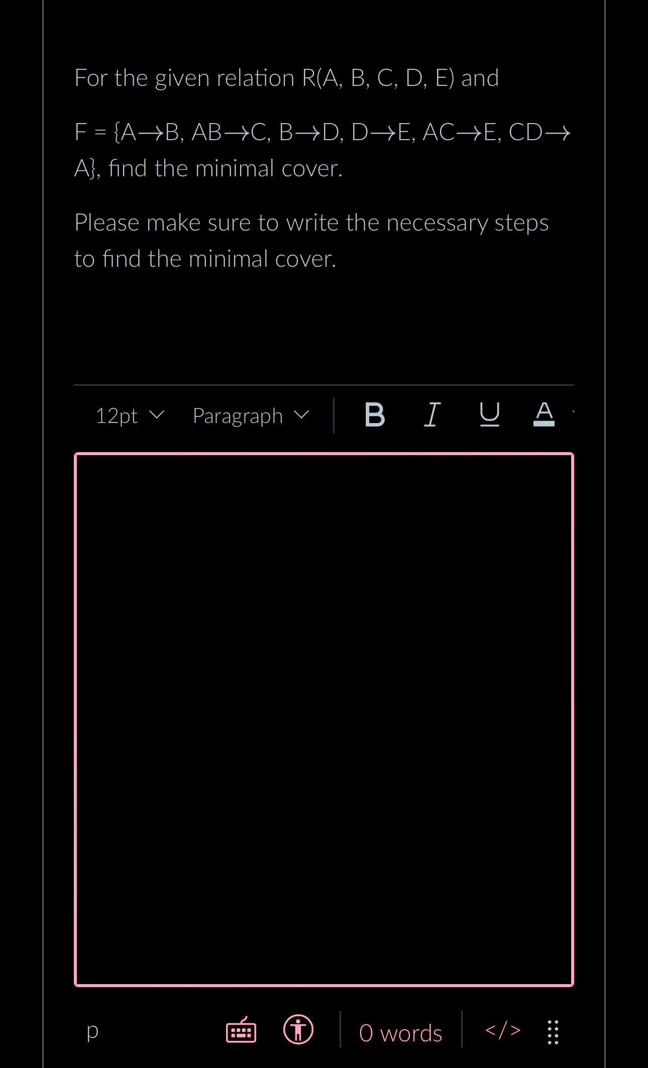 Solved For the given relation R(A,B,C,D,E) ﻿and A, ﻿find | Chegg.com