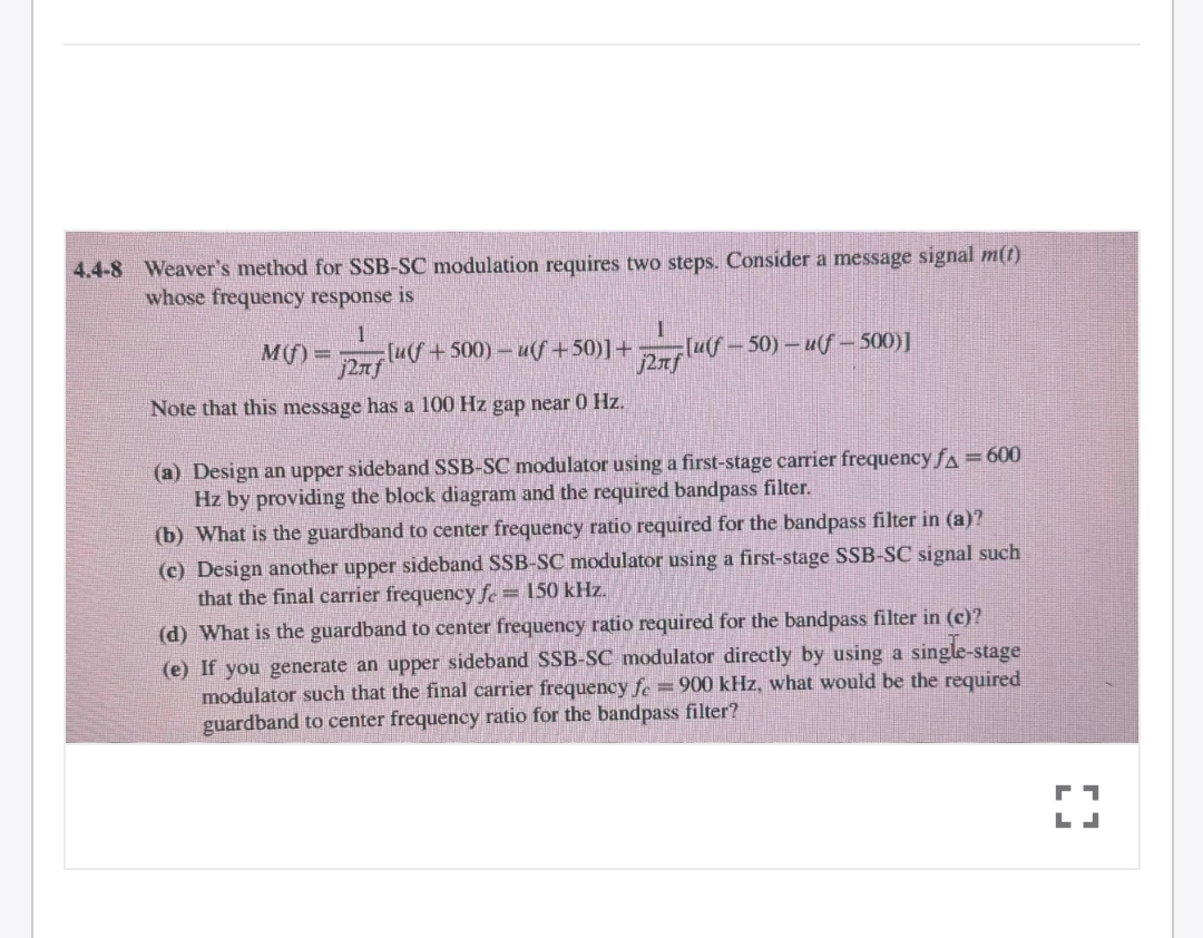 Solved 4.4-8 ﻿Weaver's method for SSB-SC modulation requires | Chegg.com