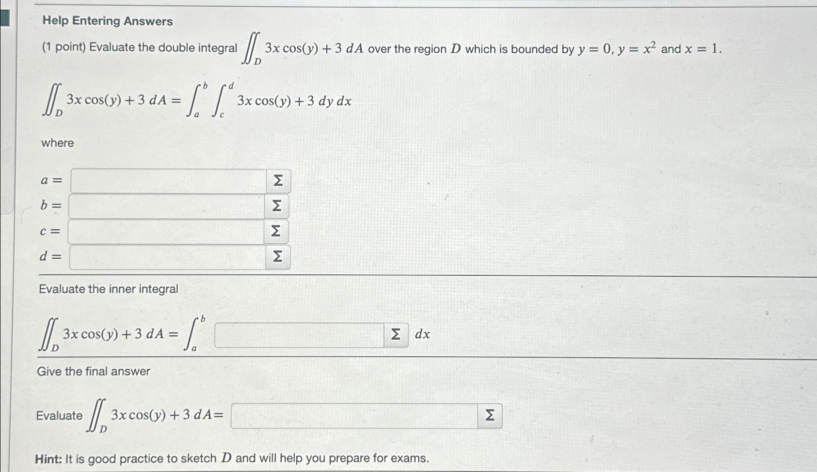 Solved Help Entering Answers(1 ﻿point) ﻿Evaluate the double | Chegg.com