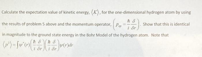Calculate The Expectation Value Of Kinetic Energy