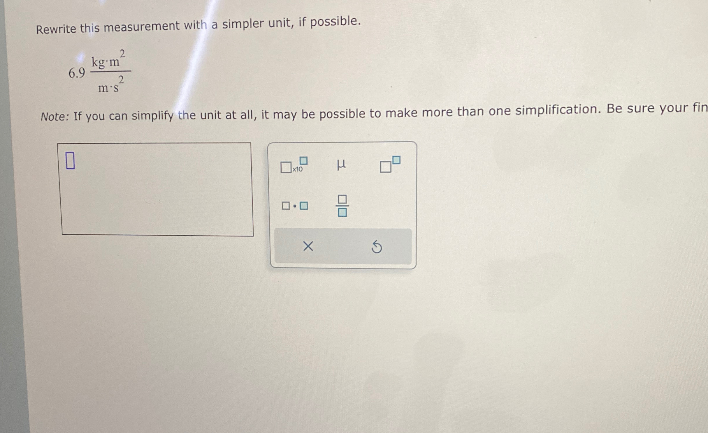 Solved Rewrite this measurement with a simpler unit, if | Chegg.com
