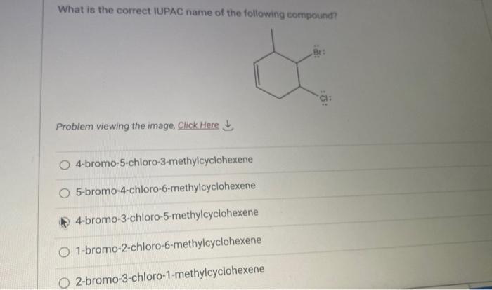 Solved What is the correct IUPAC name of the following | Chegg.com
