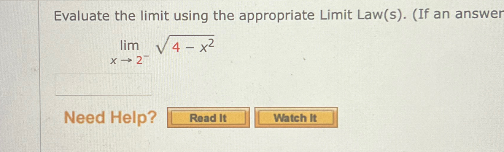 Solved Evaluate the limit using the appropriate Limit | Chegg.com