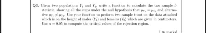 Solved 3. Given two populations Y1 and Y2, write a function | Chegg.com