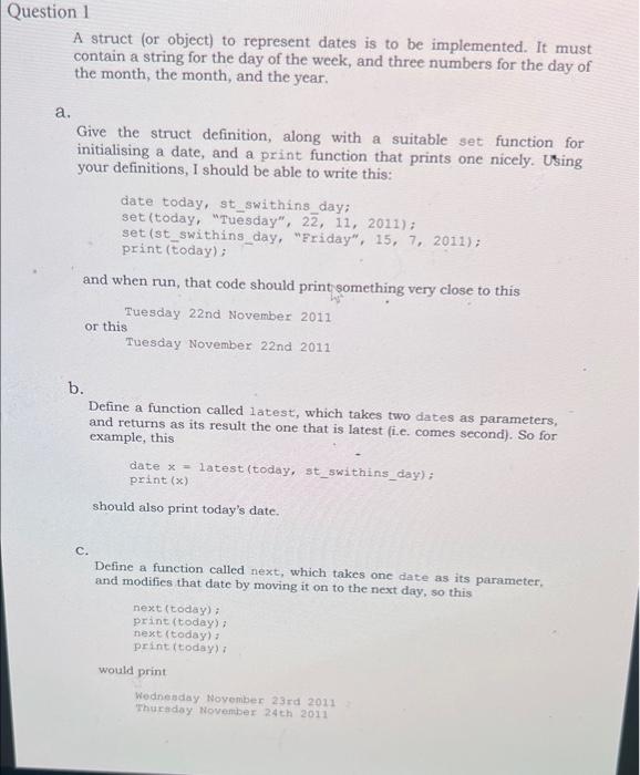 Solved A struct (or object) to represent dates is to be | Chegg.com