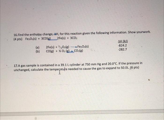 Solved 16. Find the enthalpy change, AH, for this reaction | Chegg.com