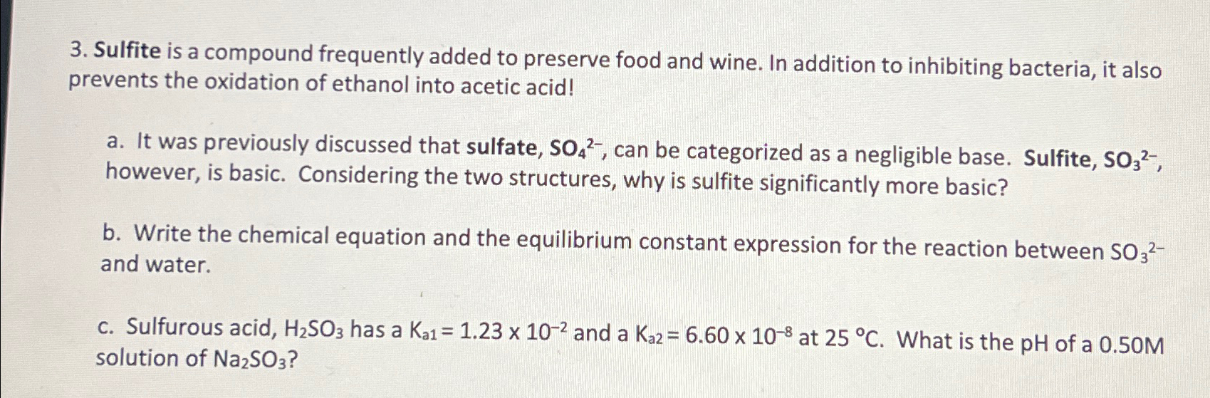 Solved Sulfite is a compound frequently added to preserve | Chegg.com