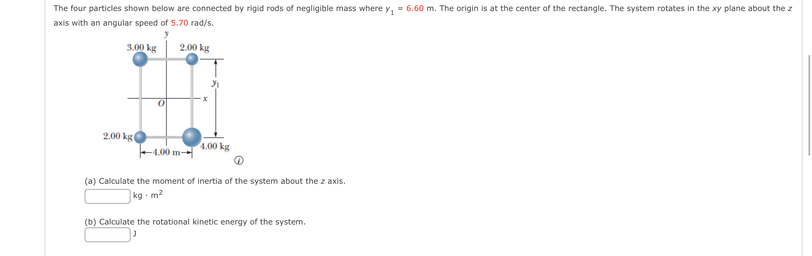 Solved axis with an angular speed of 5.70rads.(a) ﻿Calculate | Chegg.com