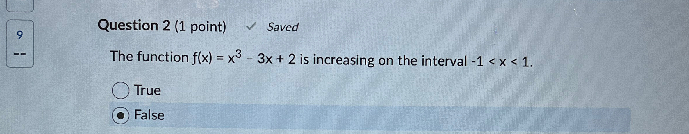 Solved Question 2 (1 ﻿point) ﻿SavedThe function | Chegg.com