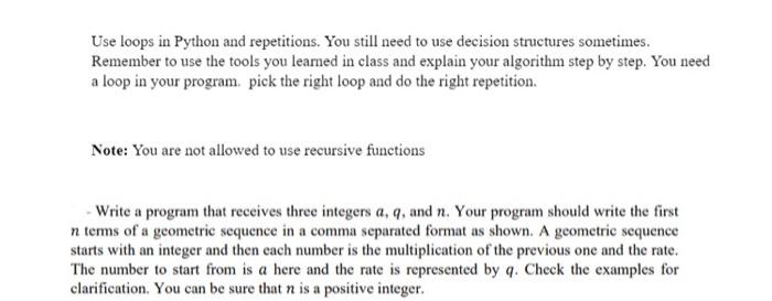 Solved Use loops in Python and repetitions. You still need | Chegg.com