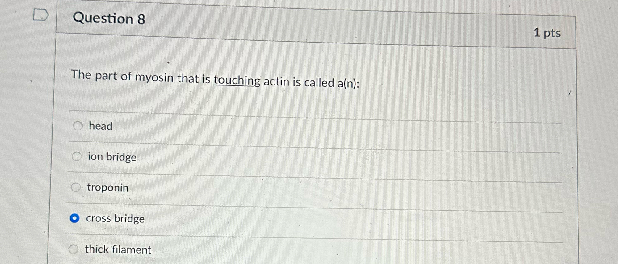 Solved Question 81 ﻿ptsThe part of myosin that is touching | Chegg.com