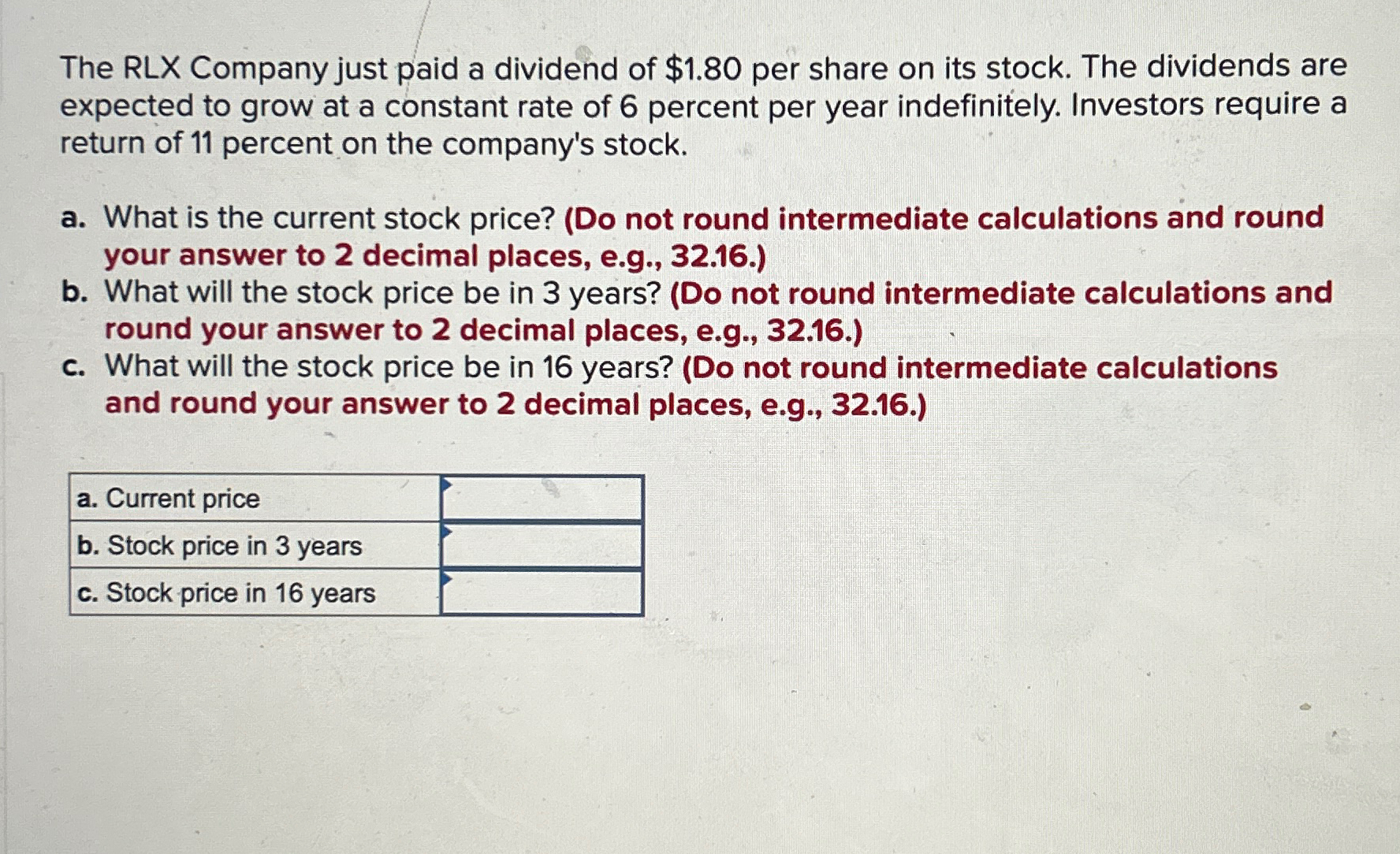 The RLX Company just paid a dividend of $1.80 ﻿per | Chegg.com