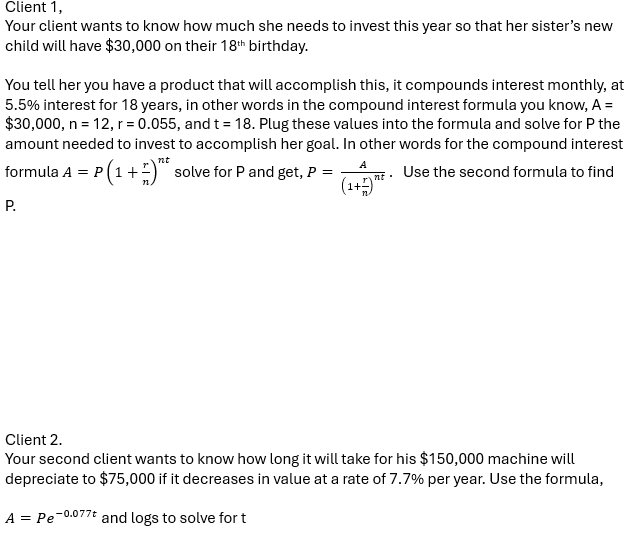Solved Client 1,Your client wants to know how much she needs | Chegg.com