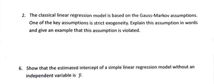 Solved 2. The classical linear regression model is based on | Chegg.com