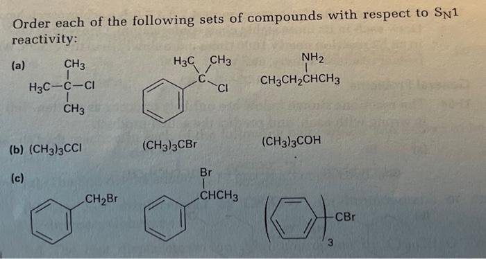 Solved Order each of the following sets of compounds with | Chegg.com