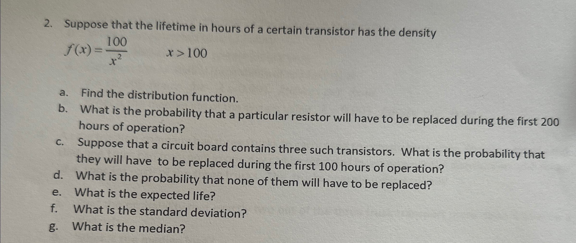 Solved Suppose that the lifetime in hours of a certain | Chegg.com