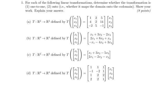 Solved 1 For Each Of The Following Linear Transformations