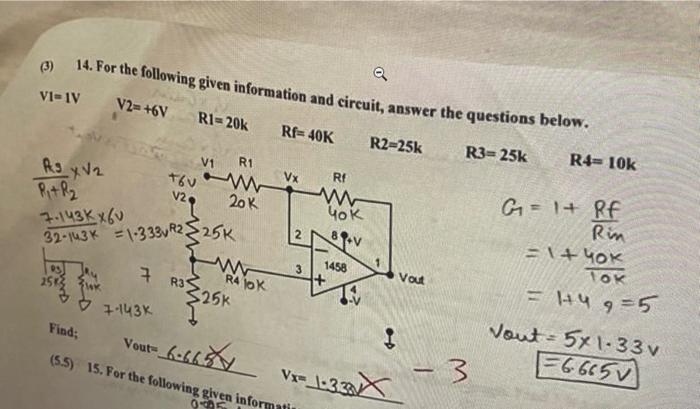 Solved Q (3) 14. For the following given information and | Chegg.com