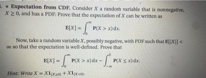 Solved * Expectation from CDF. Consider X a random variable | Chegg.com