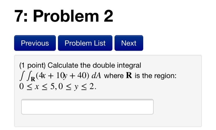 Solved 7: Problem 2 Previous Problem List Next (1 point) | Chegg.com