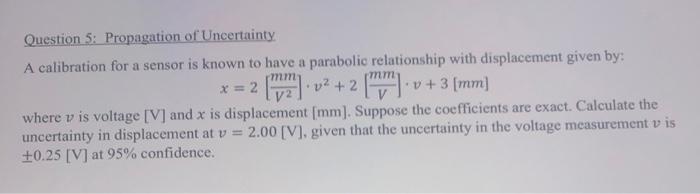 Question 5: Propagation of Uncertainty. A calibration | Chegg.com