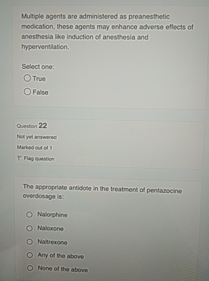 Multiple agents are administered as preanesthetic | Chegg.com