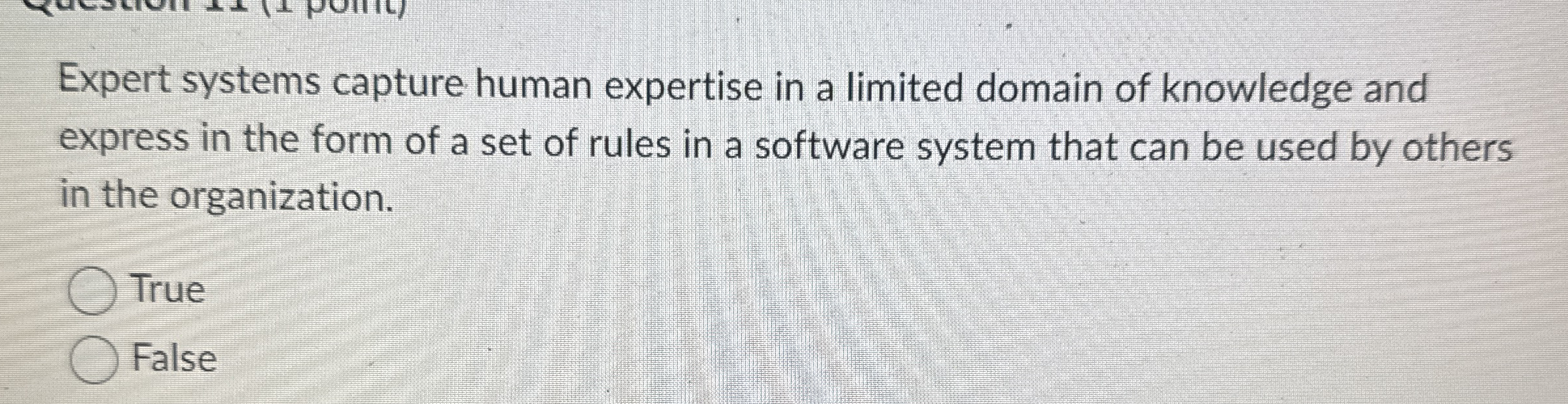 Solved Expert systems capture human expertise in a limited | Chegg.com