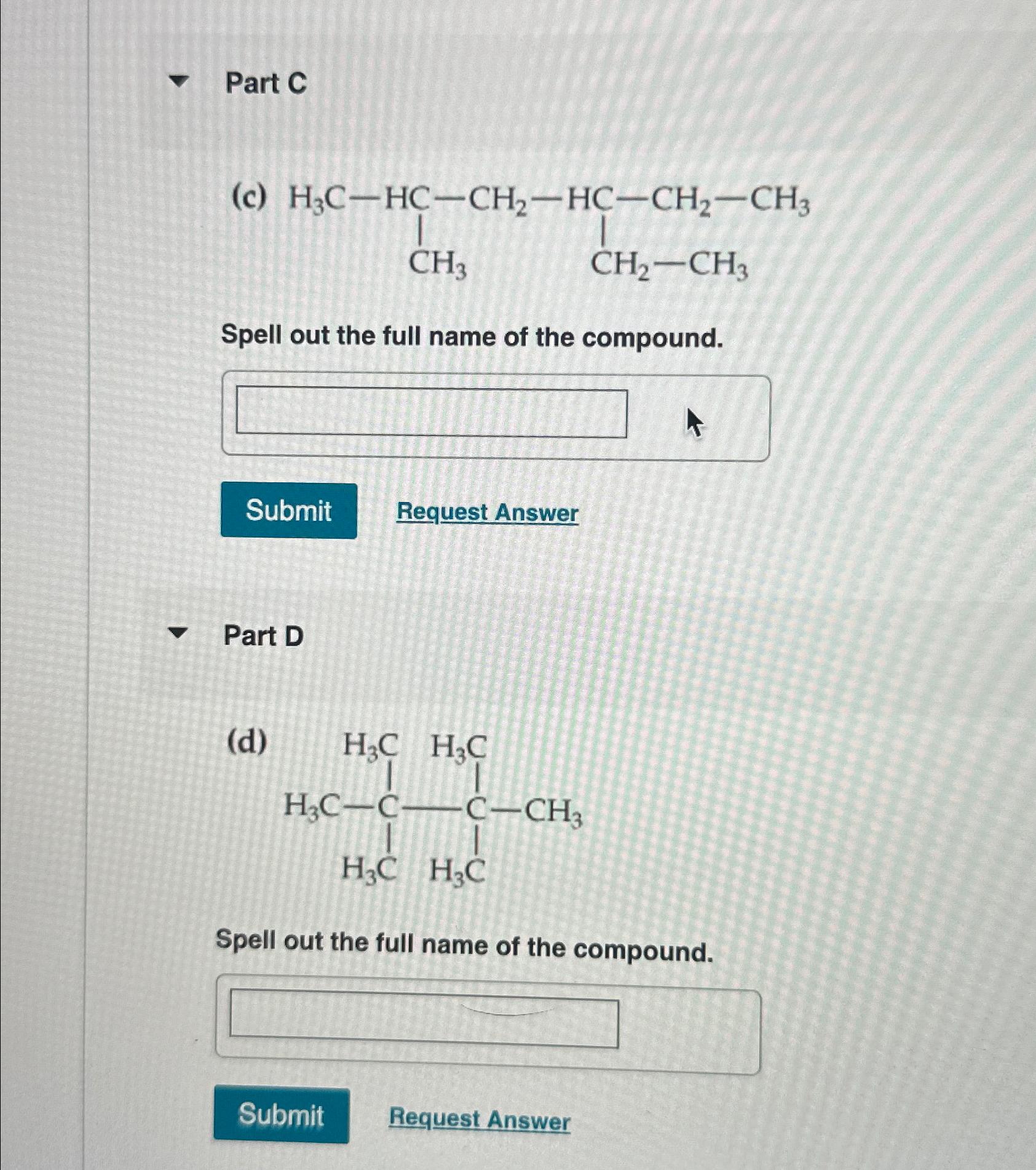 Solved H3C-CH2-CH2-CH37-- ﻿Attempt 1Exercise 18.44 - | Chegg.com