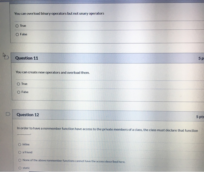 Solved You can overload binary operators but not unary | Chegg.com