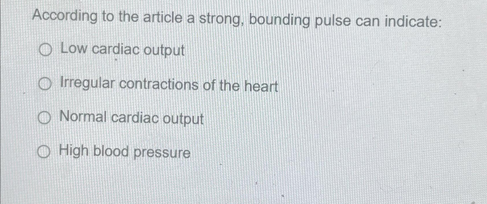 Solved According to the article a strong, bounding pulse can | Chegg.com