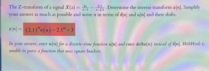 Solved The Z-transform of a signal X(z)=z−13z−z−2.12.1. | Chegg.com