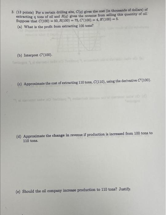 Solved 3. (13 points) For a certain drilling site, C(q) | Chegg.com