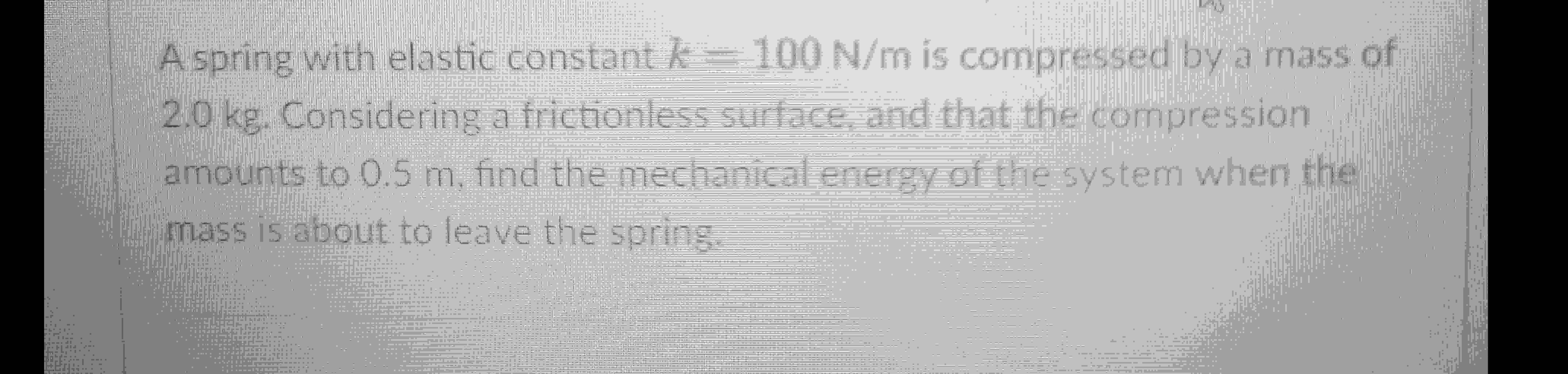 Solved A spring with elastic constant k=100Nm ﻿is compressed | Chegg.com