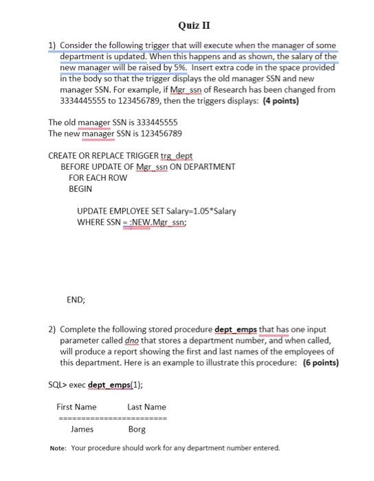 Solved Quiz II 1) Consider the following trigger that will | Chegg.com