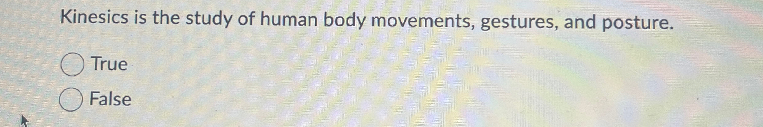 Solved Kinesics is the study of human body movements, | Chegg.com