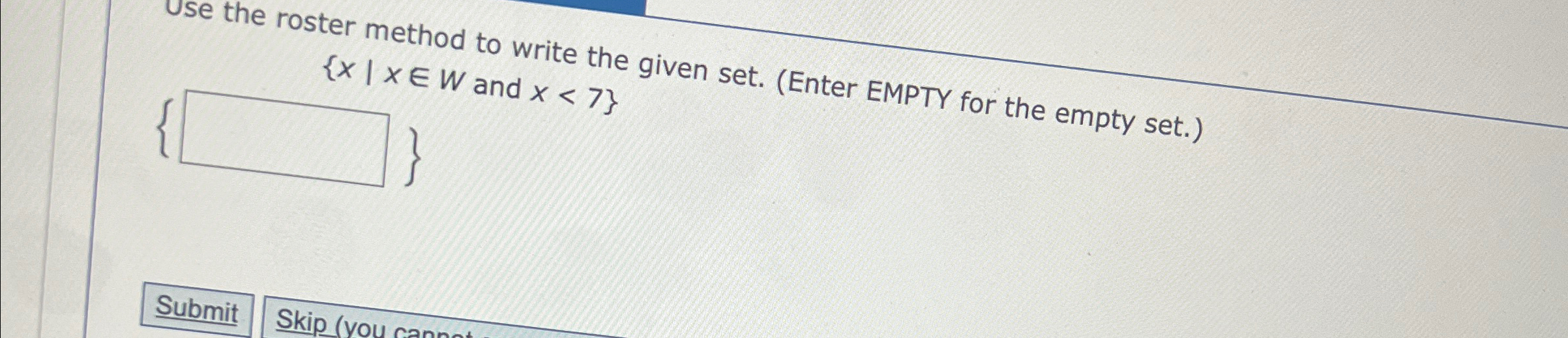 Solved Use the roster method to write the given set. (Enter | Chegg.com