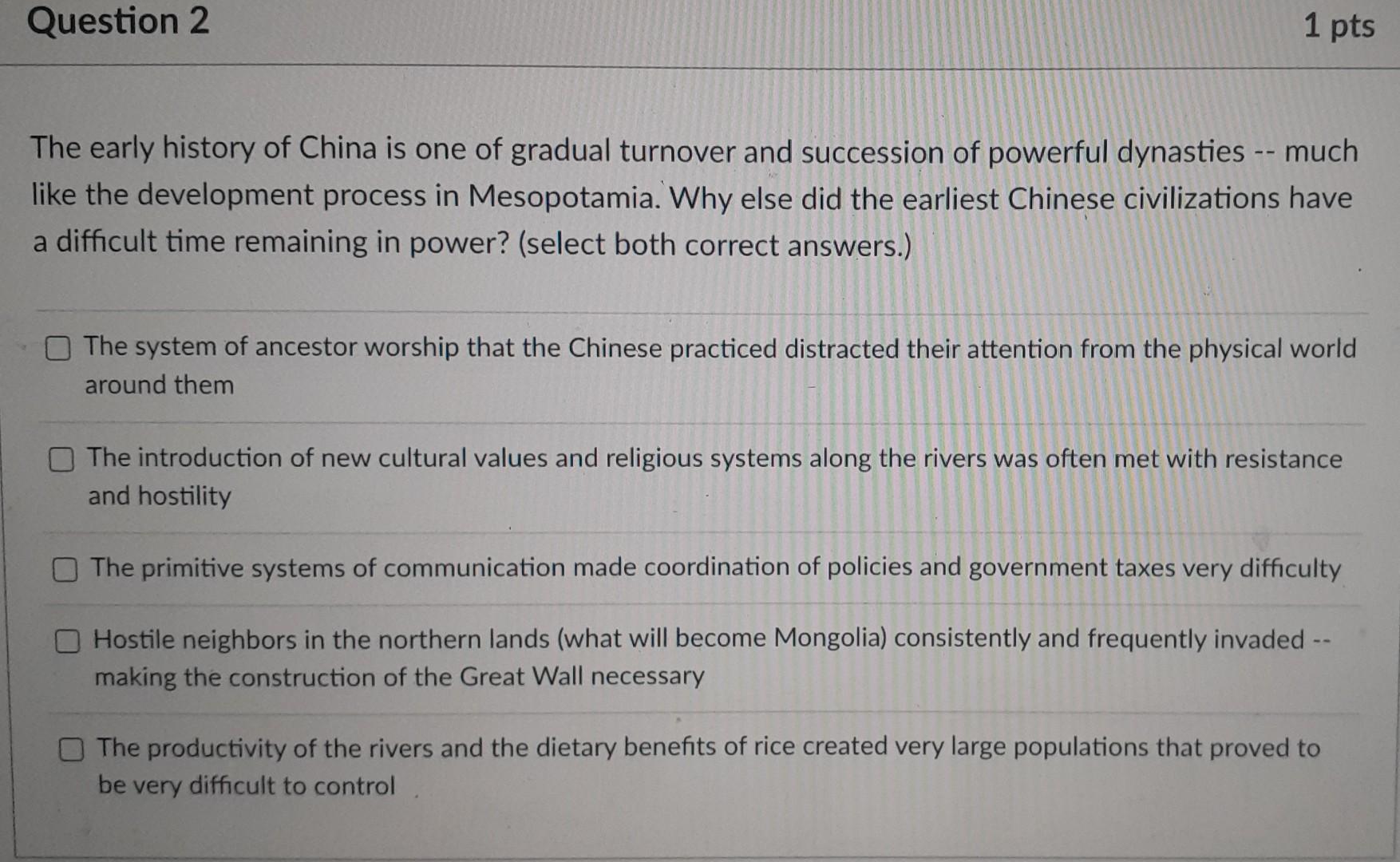 The early history of China is one of gradual turnover | Chegg.com