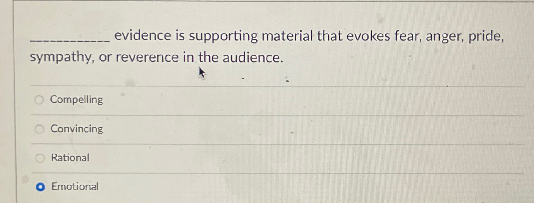 Solved evidence is supporting material that evokes fear, | Chegg.com