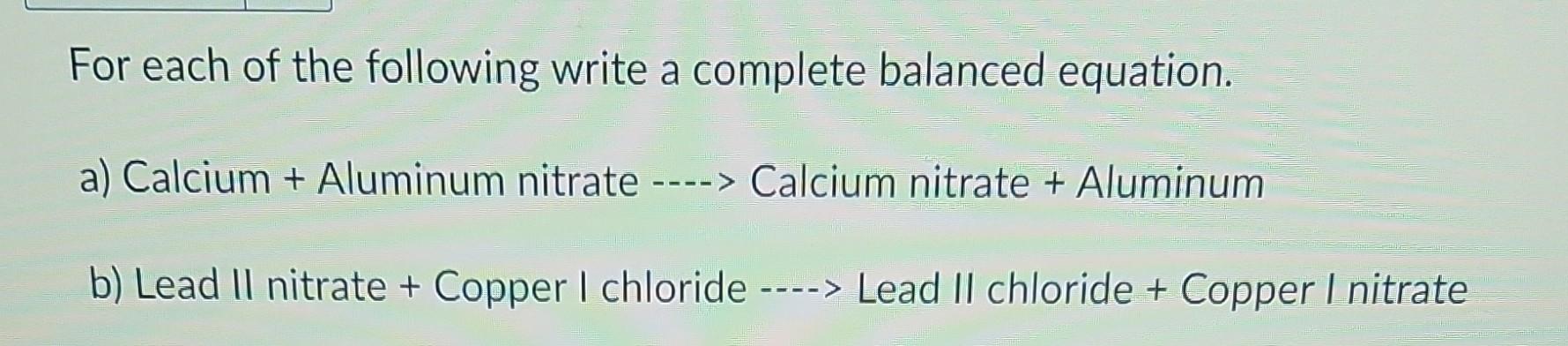 Solved For each of the following write a complete balanced | Chegg.com