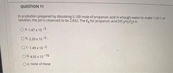 Solved QUESTION 11 In a solution prepared by dissolving | Chegg.com