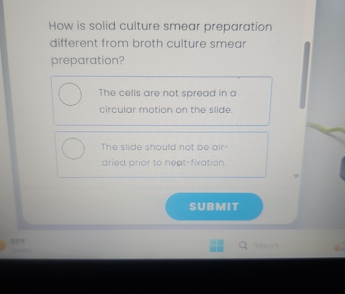 Solved How is solid culture smear preparationdifferent from | Chegg.com