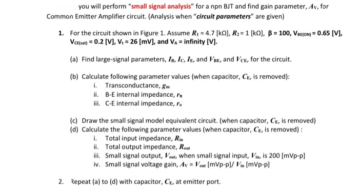Solved you will perform "small signal analysis" for a npn | Chegg.com