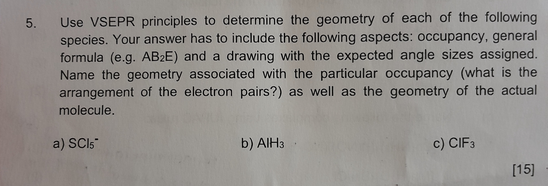 Solved Use VSEPR principles to determine the geometry of | Chegg.com
