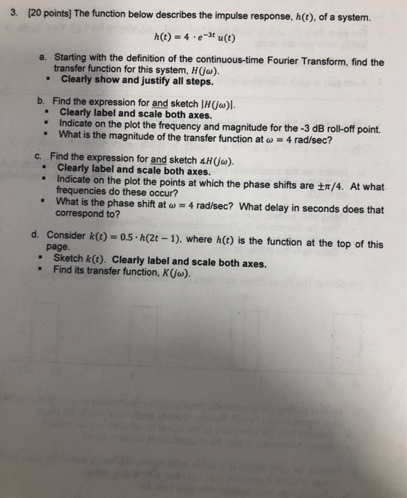 Solved 3. [20 points] The function below describes the | Chegg.com