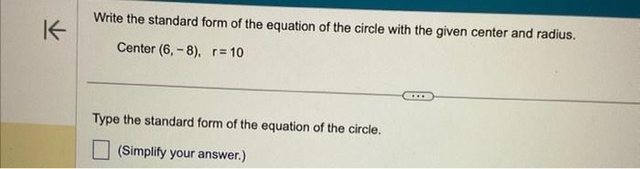 Solved Write the standard form of the equation of the circle | Chegg.com