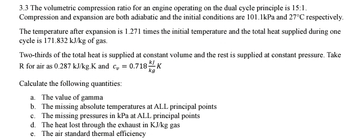 3.3 ﻿The volumetric compression ratio for an engine | Chegg.com