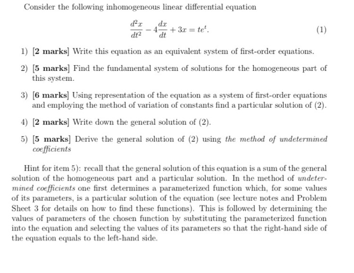 Solved Consider the following inhomogeneous linear | Chegg.com
